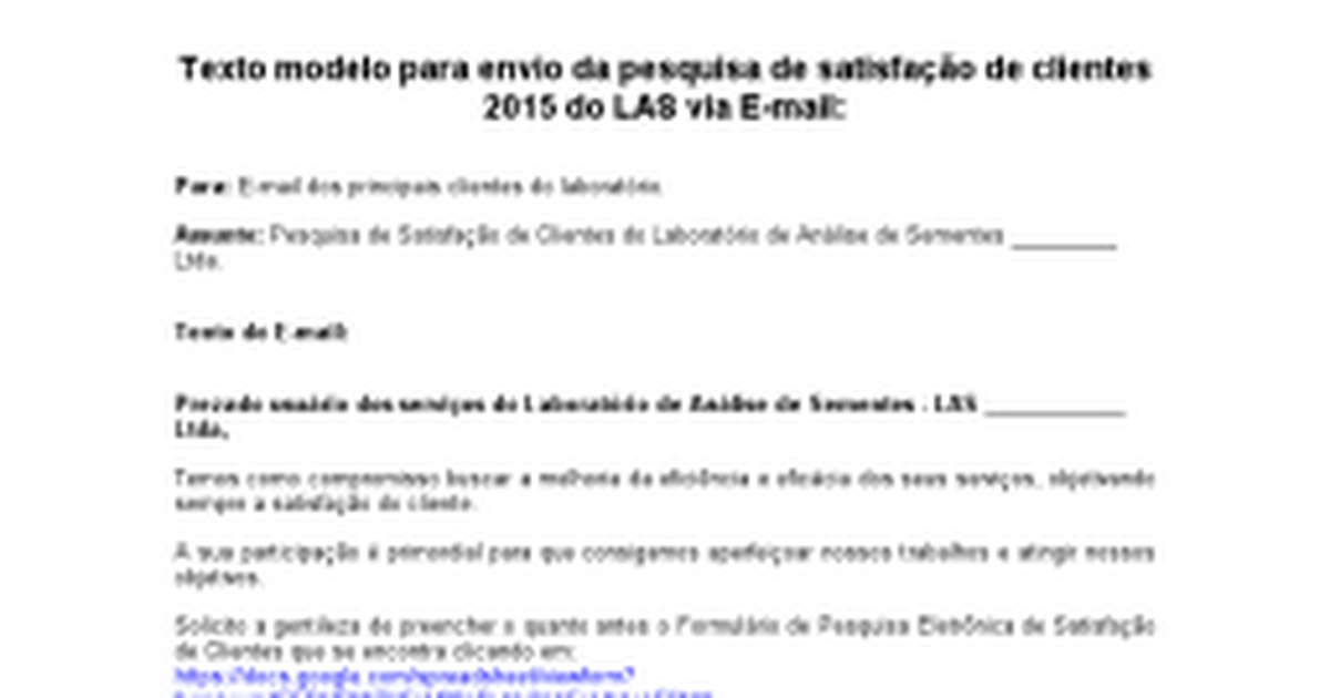 Texto Modelo Para Envio Da Pesquisa De Satisfação 2015 De Clientes Do