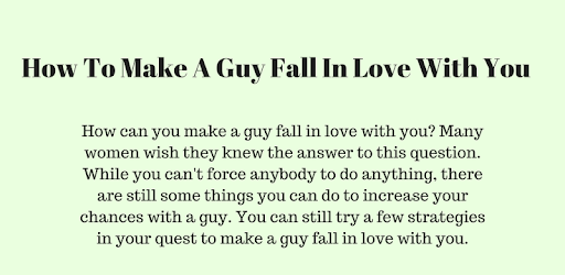 How To Make Man Need You How To Make A Guy Fall In Love With You By Text