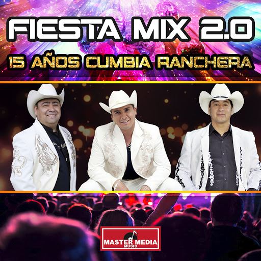 Fiesta Mix 20 15 Años Cumbia Ranchera Youtube Music