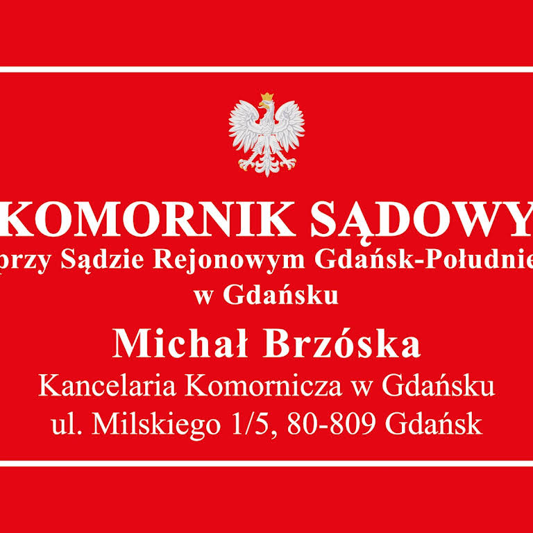 Komornik Sądowy Przy Sądzie Rejonowym Gdańsk Południe W Gdańsku Michał