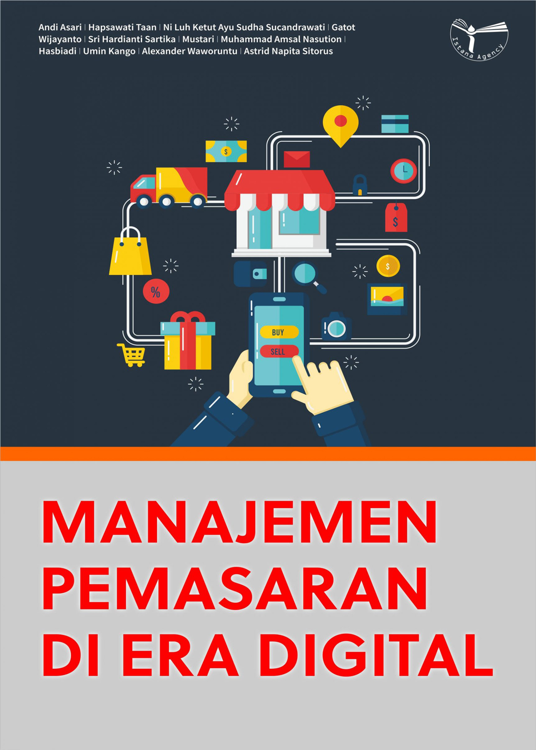 Andi Asari Dkk Manajemen Pemasaran Di Era Digital Iflegma