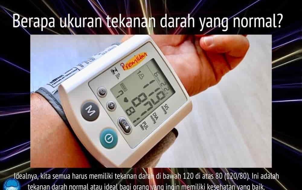 Ukuran Tekanan Darah Normal Untuk Pria Soalan Bt