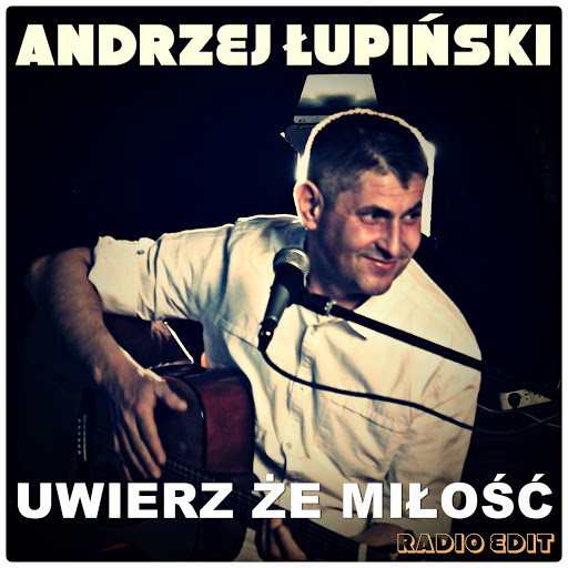 Uwierz że Miłość Radio Edit Youtube Music