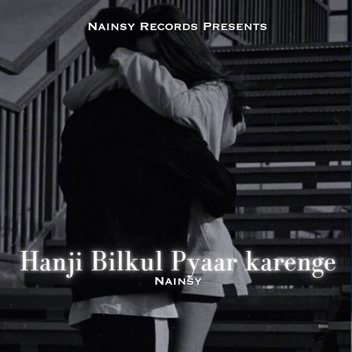 Hanji Bilkul Pyaar Karenge Slowed And Reverb Youtube Music