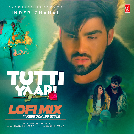 Tutti Yaari Lofi Mix Remix By Kedrocksd Style Youtube Music