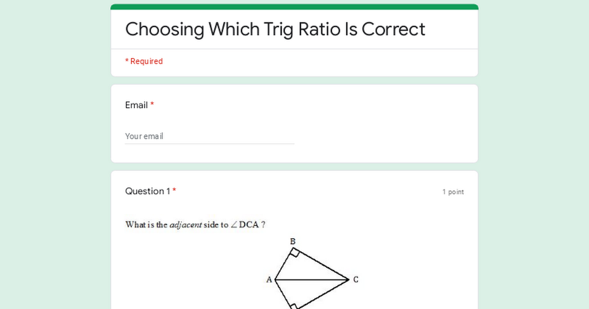 Choosing Which Trig Ratio Is Correct