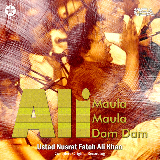 Ali Maula Ali Maula Ali Dam Dam Complete Original Version Youtube Music