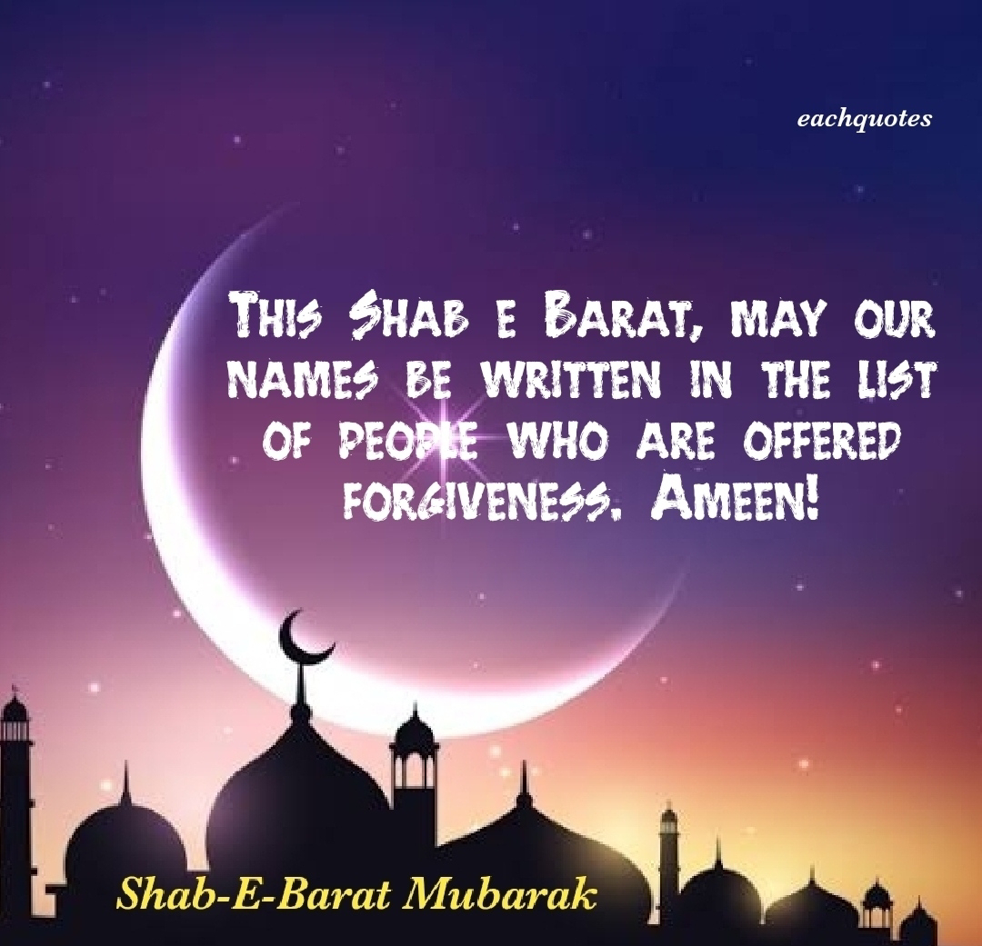 Shab E Barat Mubarak 2022 Wishes Quotes Messages Whatsapp Status