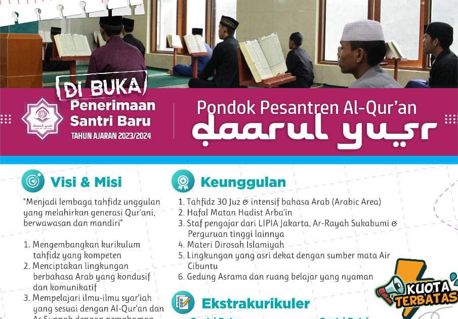 Informasi Penerimaan Santri Baru Pondok Pesantren Al Quran Daarul