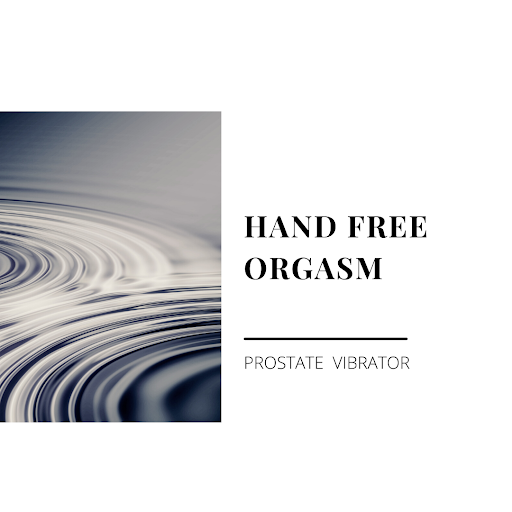 Hand Free Orgasm Prostate Vibrator Edition