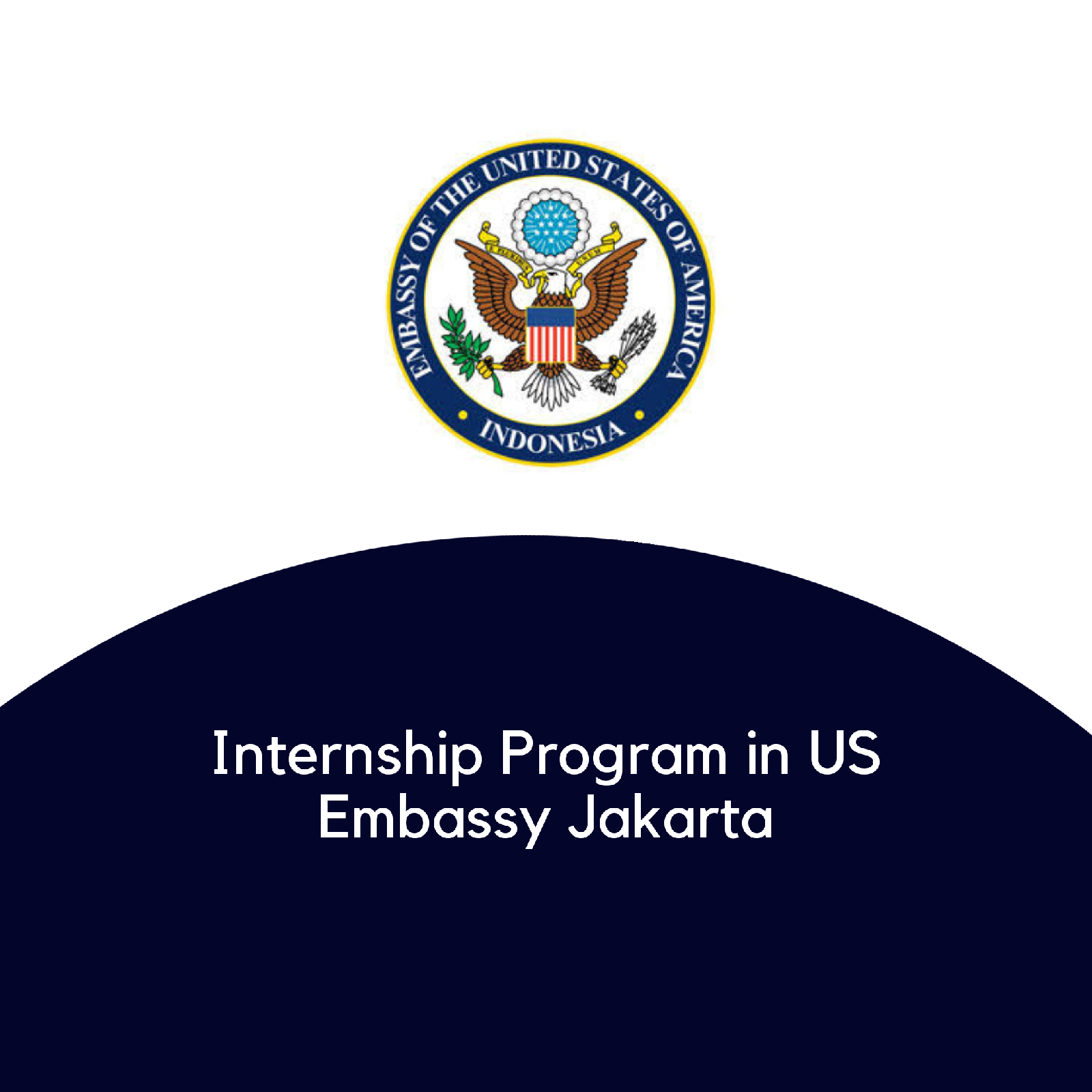 Internship Program At Us Embassy Jakarta Indonesia