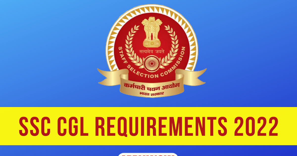 Ssc Cgl Recruitment Combined Graduate Level Examination 2022 Online