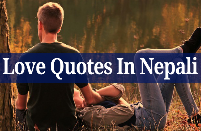 Love Quotes In Nepali Tarang Inc