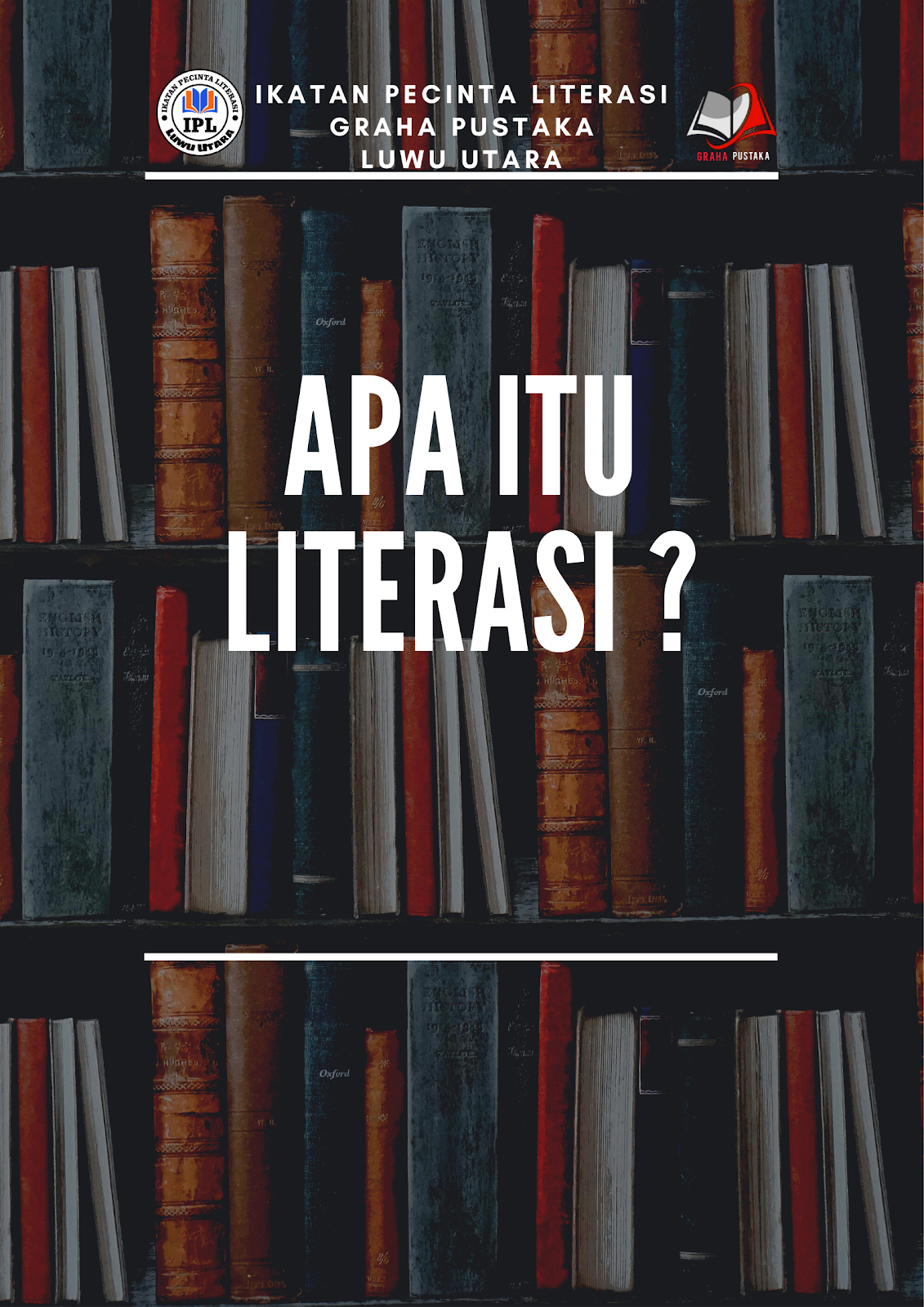 Pengertian Jenis Jenis Manfaat Dan Tujuan Dari Literasi