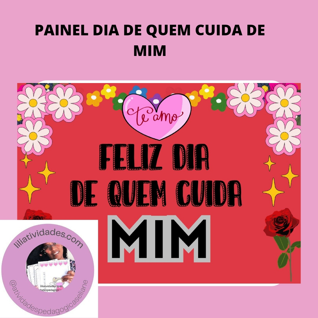 Painel Ampliado Dia De Quem Cuida De Mim