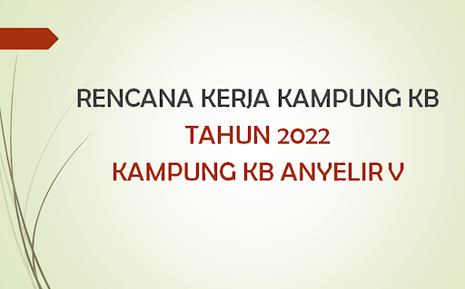 Pemdes Nagrak Selatan Kampung Kb Anyelir V Rkm Dan Rencana Kerja