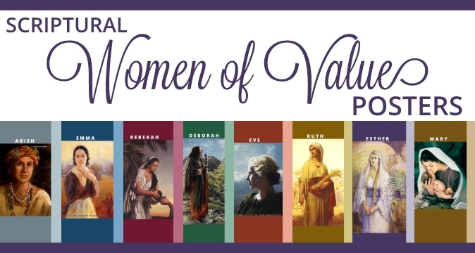 The Personal Progress Helper Scriptural Women Of Value Posters Free