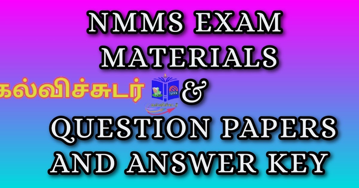 Kalvichudar Study Materials Nmms Exam All Question Papers And Study