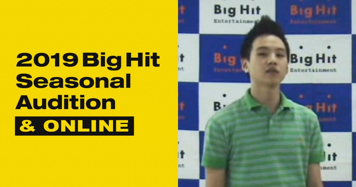 Big Hit Entertainment Audition