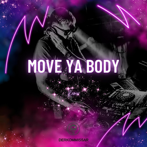 Move Ya Body Remix Youtube Music