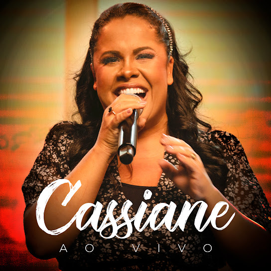 Cassiane Ao Vivo