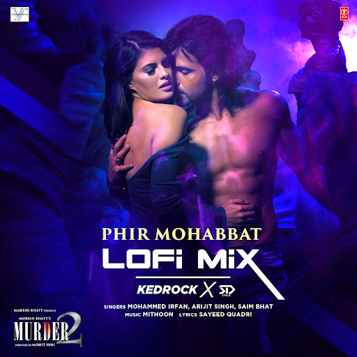 Phir Mohabbat Lofi Mix Remix By Kedrocksd Style Youtube Music