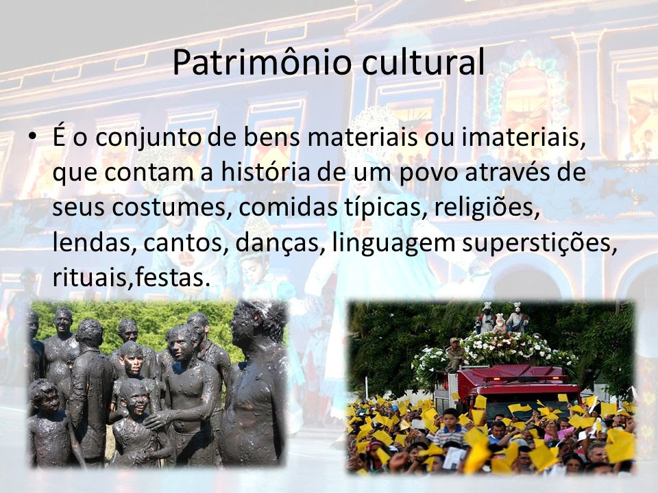 Imagens De Patrimonio Cultural Material E Imaterial Vários Materiais