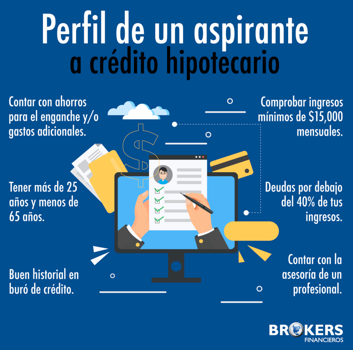 Elige El Mejor Crédito Hipotecario Según Tu Perfil Brokers Financieros