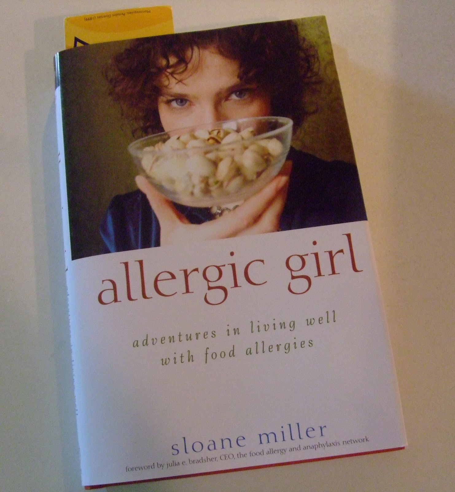 Learning To Eat Allergy Free Allergic Girl Tackles Tough Issues Book