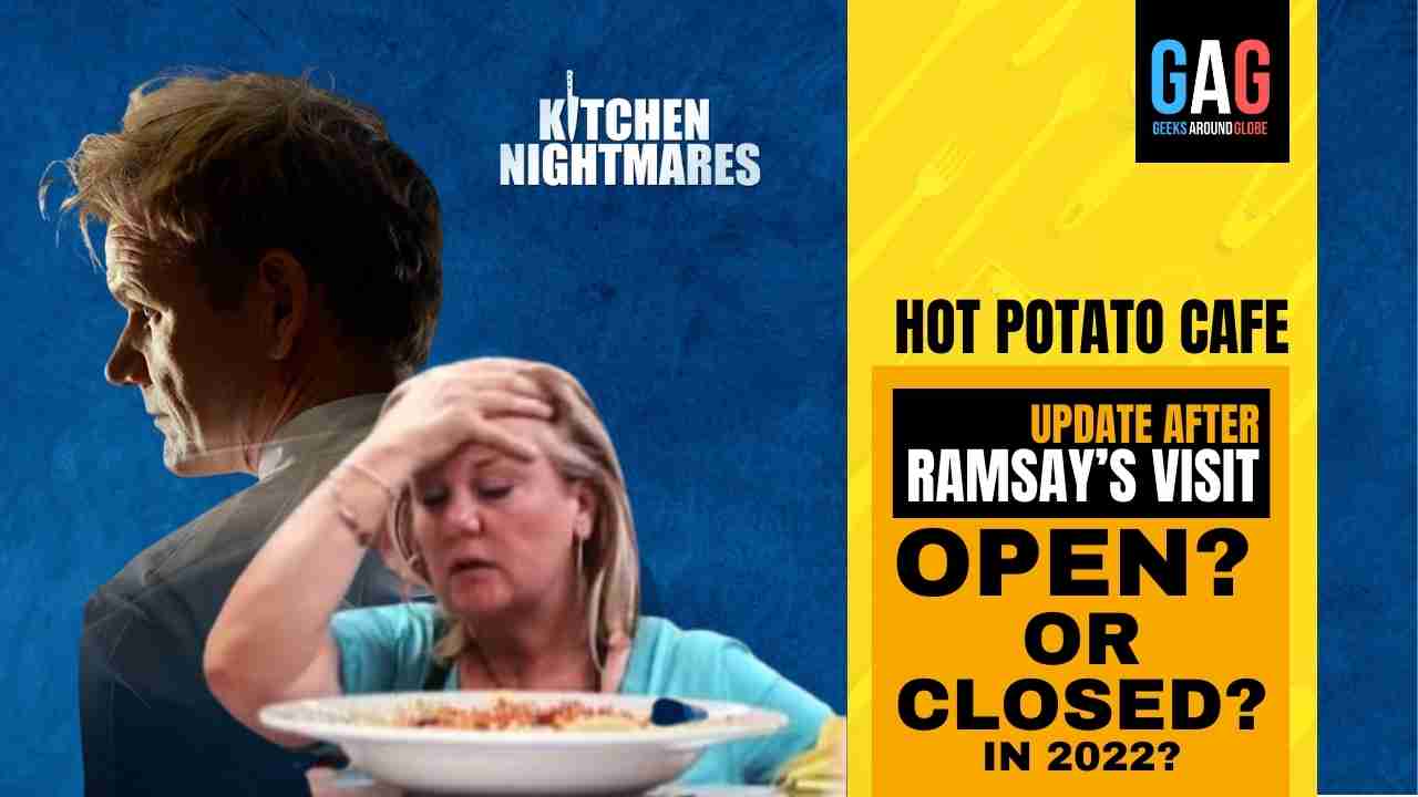 Hot Potato Cafes Kitchen Nightmares Update After Gordon Ramsays