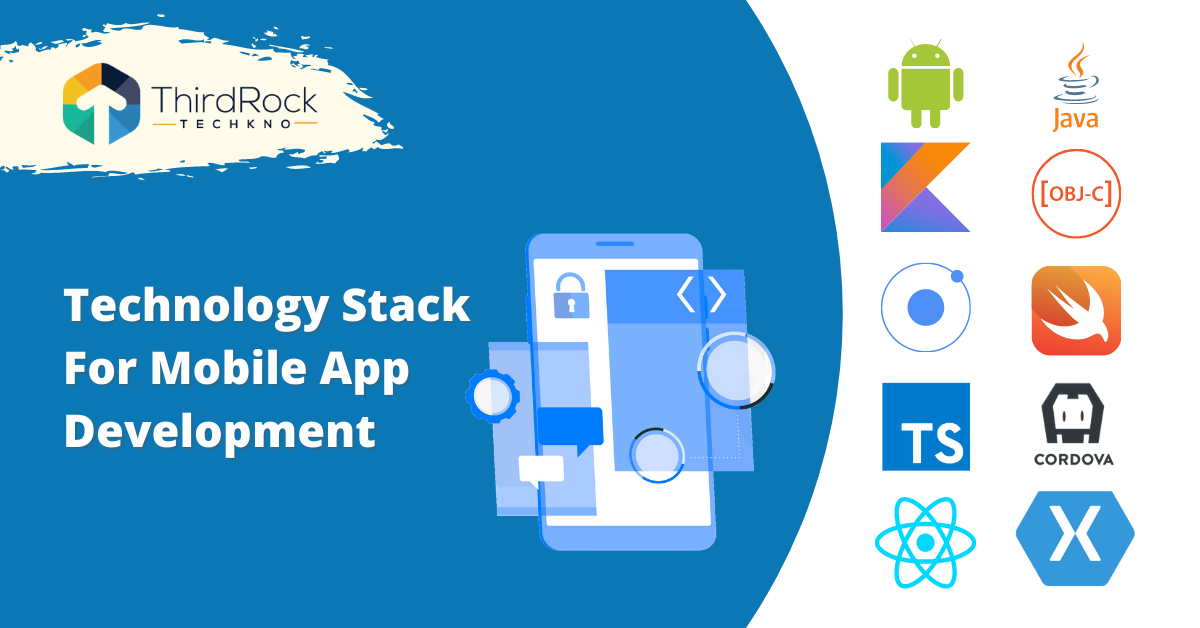 Technology Stack For Mobile App Development