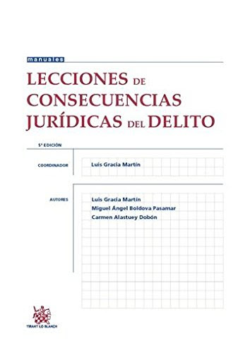 Descargar Lecciones De Consecuencias Jurídicas Del Delito 5ª Edición