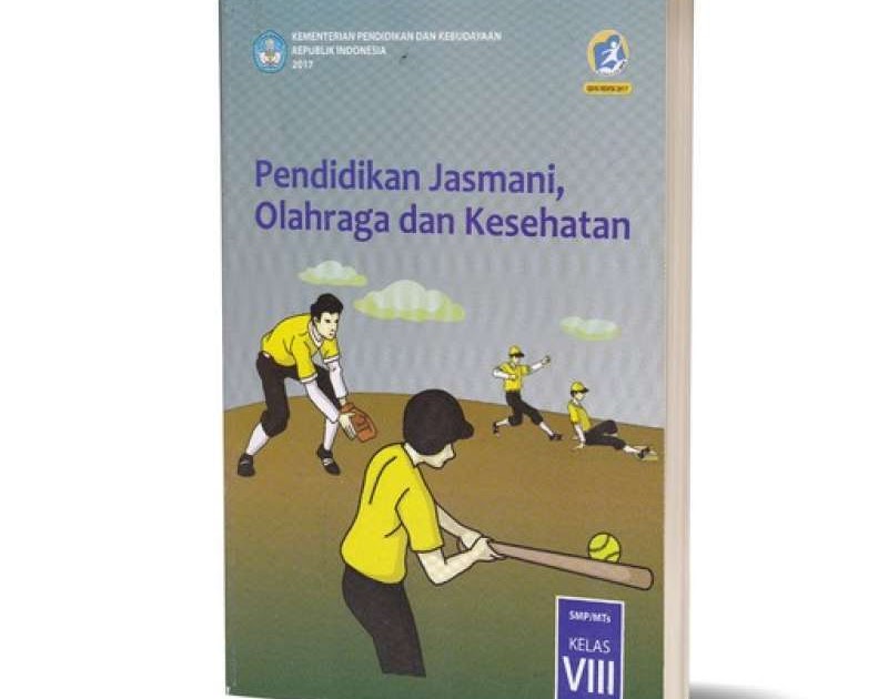 Buku Pjok Kelas 8 Kurikulum 2013 Edisi Revisi 2017 Ilmu Penerang