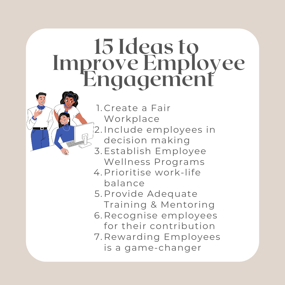 15 Ideas To Improve Employee Engagement