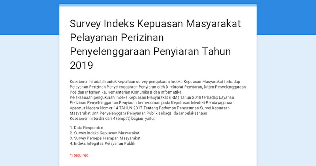 Survey Indeks Kepuasan Masyarakat Pelayanan Perizinan Penyelenggaraan