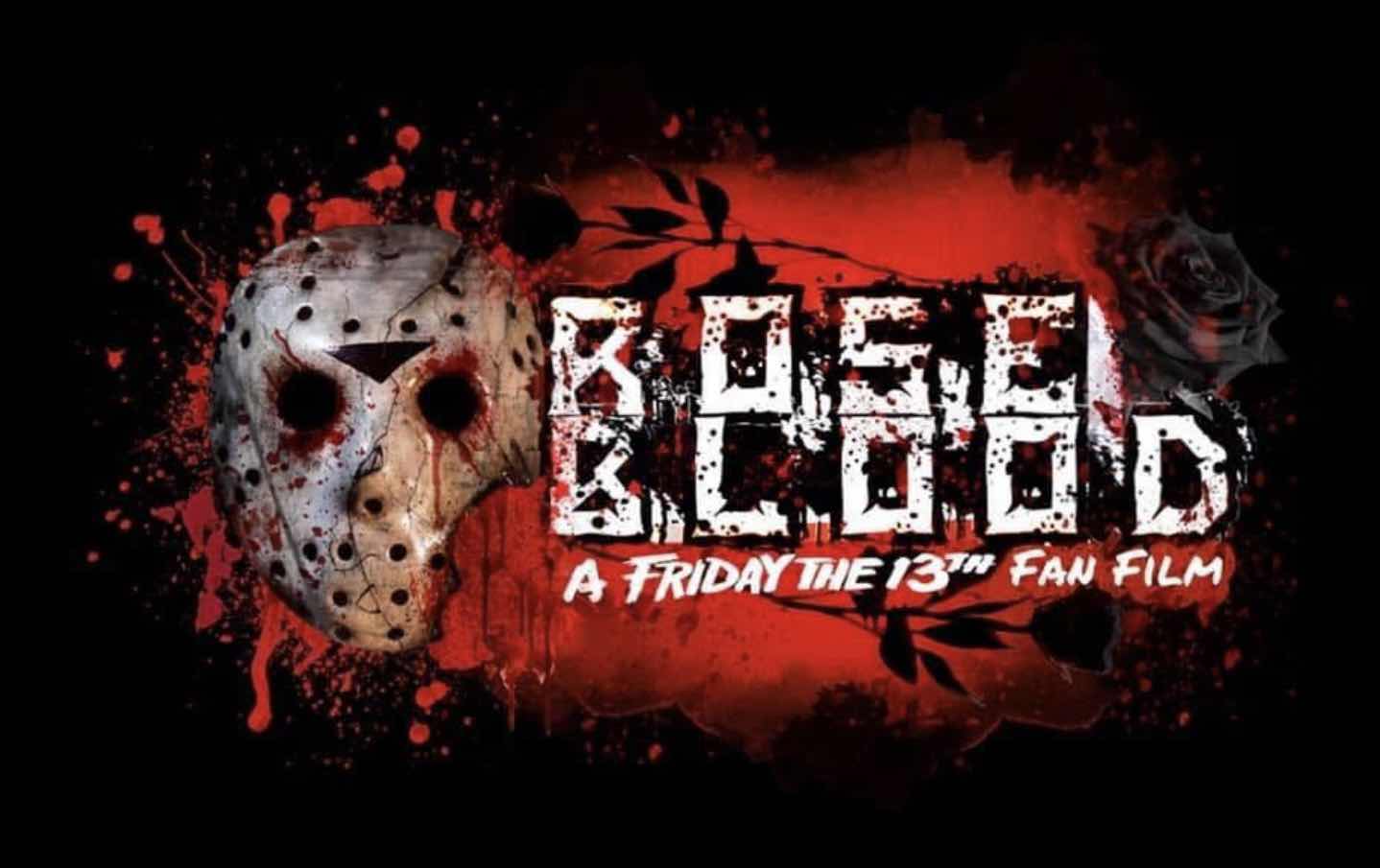 New Trailer Drops For ‘rose Blood A Friday The 13th Fan Film Friday
