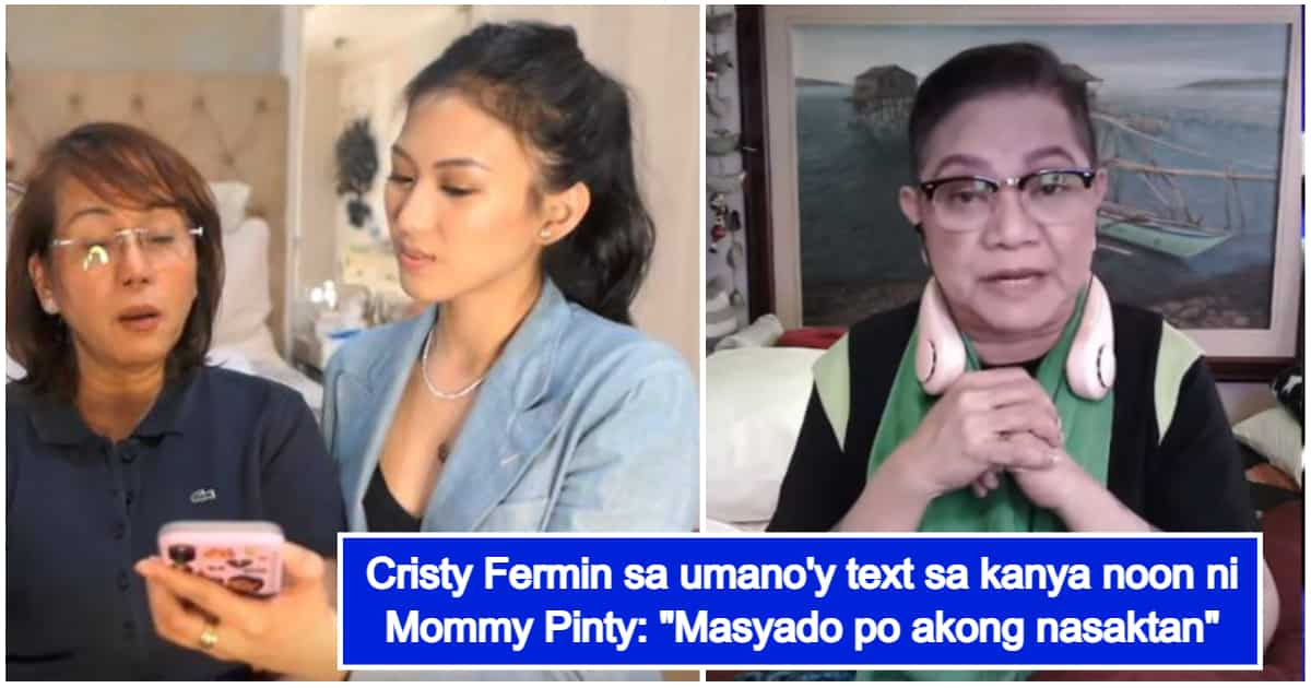 Cristy Fermin Nasaktan Sa Umanoy Text Noon Ni Mommy Pinty Ukol Sa