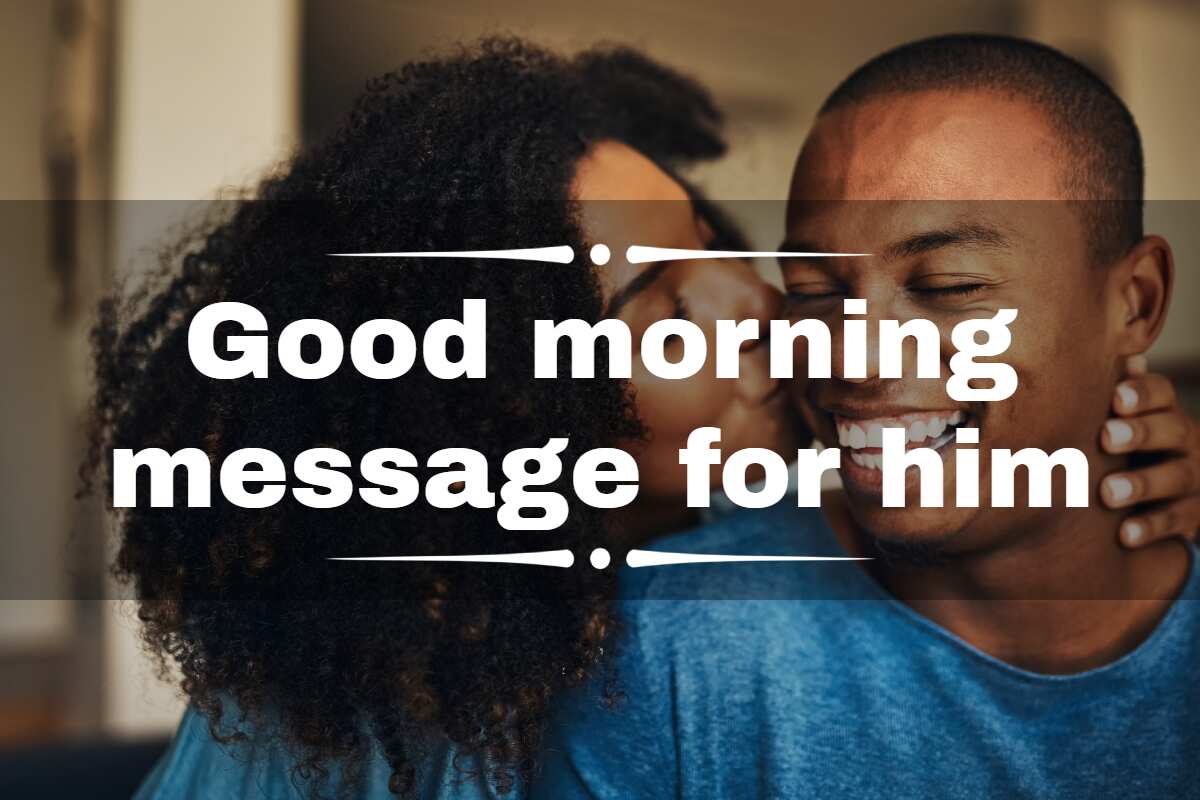 120 Best Flirty Good Morning Texts And Quotes For Him That Will Make