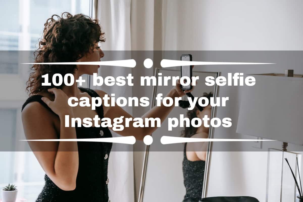 Mirror Selfie Quotes