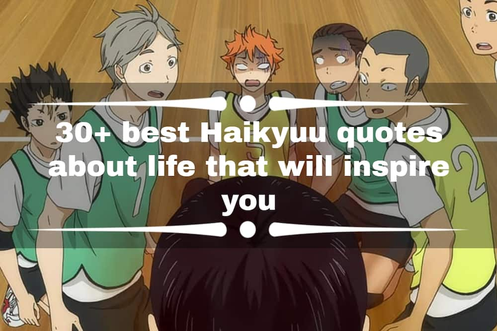 30 Best Haikyuu Quotes About Life That Will Inspire You Ke