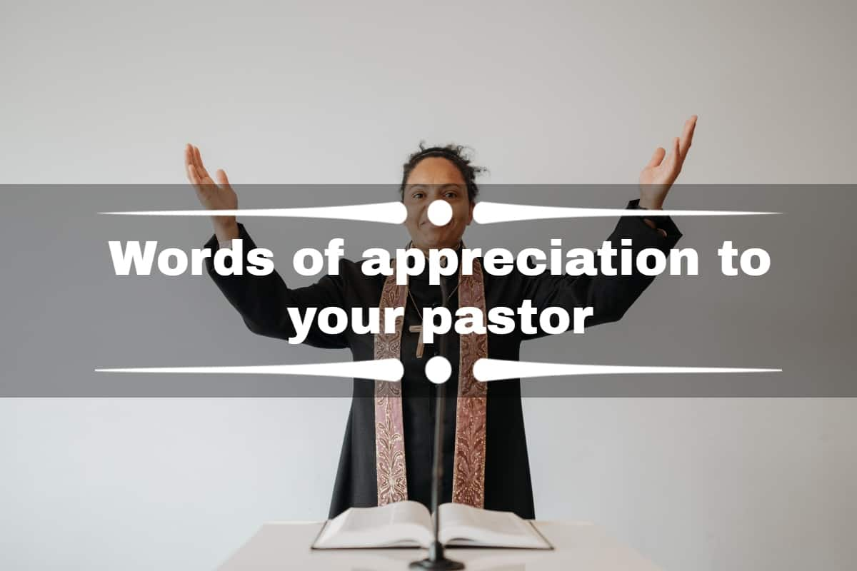 Words Of Appreciation To Your Pastor For Service And Inspiration Tuko