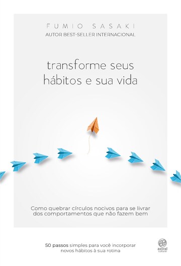 Transforme Seus Hábitos E Sua Vida Serie