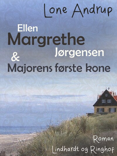 Ellen Margrethe Jørgensen And Majorens Første Kone Lone Andrup