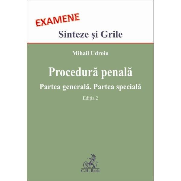 Procedura Penala Partea Generala Partea Speciala Ed2 Mihail Udroiu