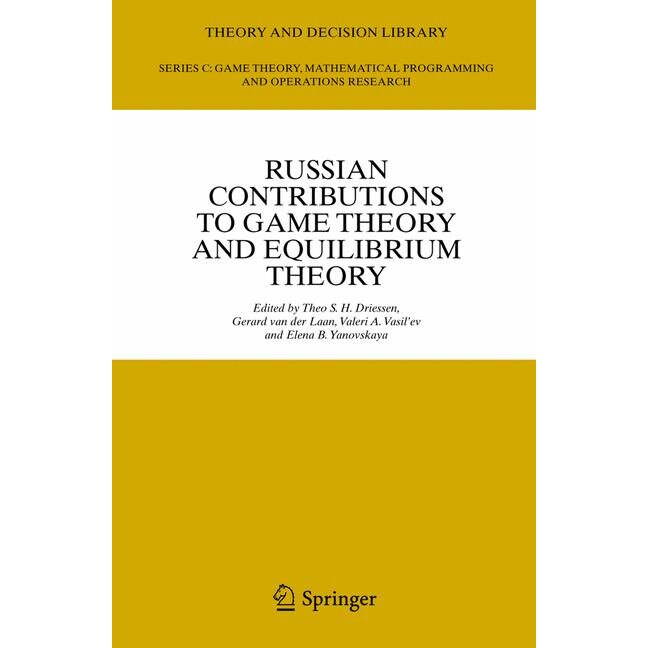 Russian Contributions To Game Theory And Equilibrium Theory De Theo S