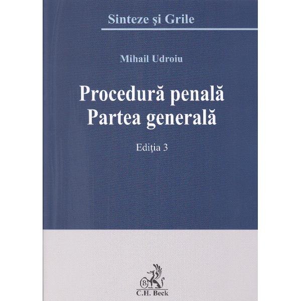 Procedura Penala Partea Generala Editia 3 Mihail Udroiu Emagro