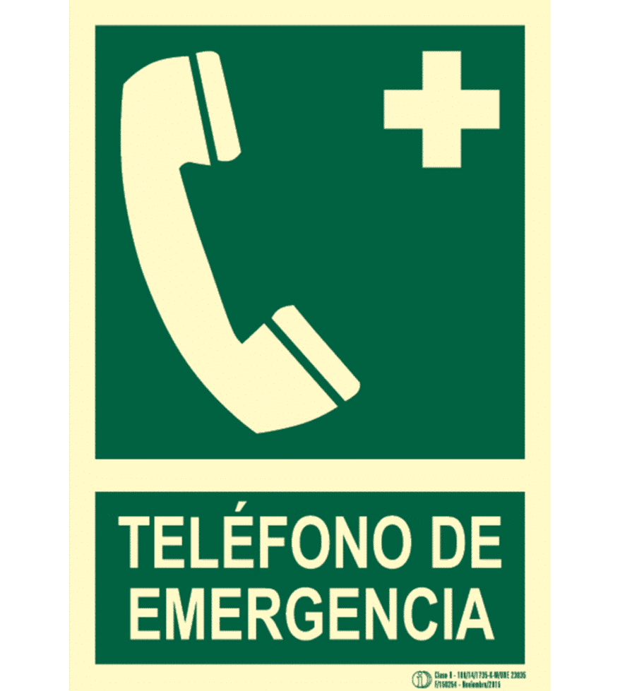 Señal Cartel Teléfono De Emergencia Clase B Seguridad Ríos Y Ortiz Sl