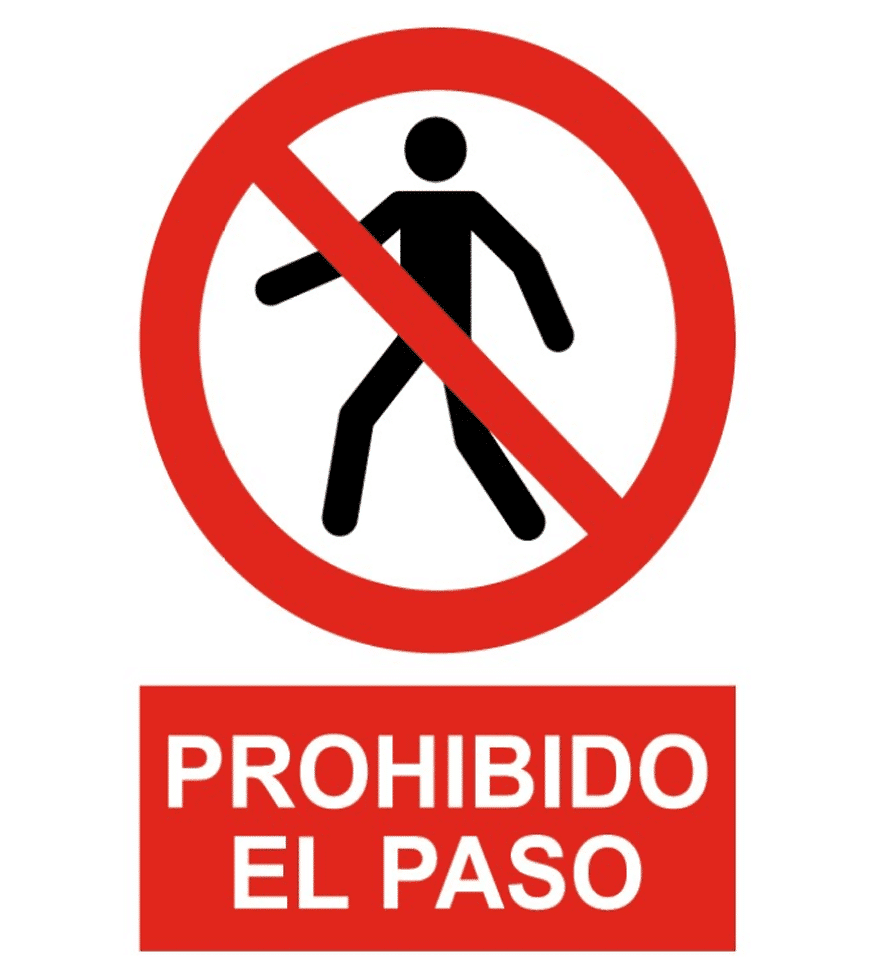 Señal Cartel De Prohibido El Paso Seguridad Ríos Y Ortiz Sl