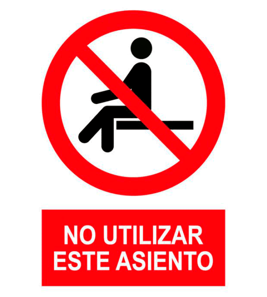 Señal Cartel De No Utilizar Este Asiento Seguridad Ríos Y Ortiz Sl