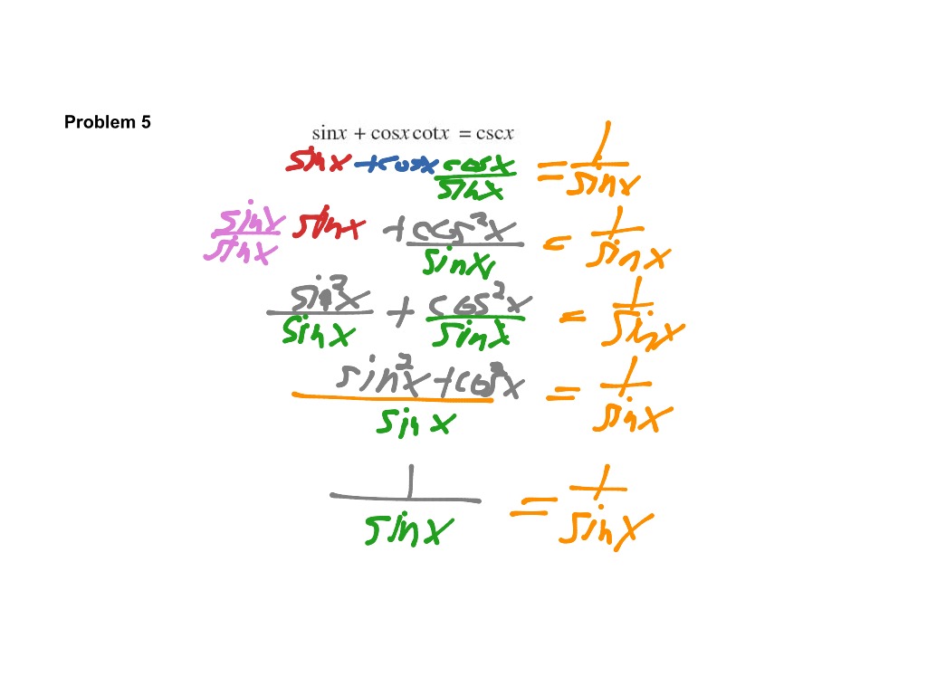 Proving Trig Ids Prob 5 Math Trigonometry Trigonometric Identities